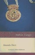 Indian Tango: Devi, Ananda: 9780924047817: Amazon.com: Books