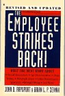 The Employee Strikes Back!: Rapoport, John D., Zevnik, Brian L. P ...