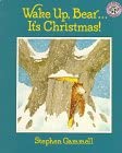 Wake Up, Bear...It's Christmas: Gammell, Stephen: 9780688099343: Amazon ...