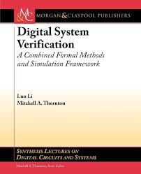 Amazon.in: Buy Digital System Verification: A Combined Formal Methods ...