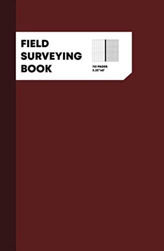 Field Surveying Book: Field Survey Journal, Surveyors Journal, Field ...