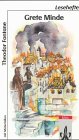 Grete Minde. Ab 9. Schuljahr. (Lernmaterialien): Fontane, Theodor ...
