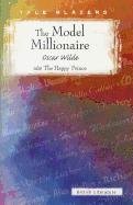 Model Millionaire/ The Happy Prince (Tale Blazers): Wilde, Oscar ...