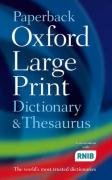 Paperback Large Print Dictionary & Thesaurus: Amazon.co.uk: Oxford ...