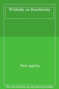 Wildside on Rainforests (Wildside): Paul Appleby: 9780563361657: Amazon ...
