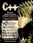 C++: Effective Object-Oriented Software Construction : Concepts, Principles, Industrial ...