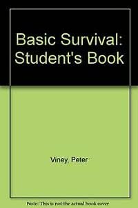 Basic Survival: Peter Viney: 9780435296827: Amazon.com: Books