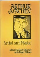 Arthur Machen: Artist and Mystic: Mark Valentine: 9780948482021: Amazon ...