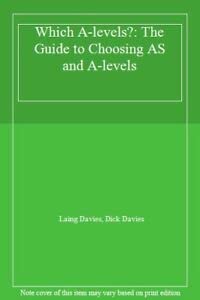 Buy Which A-levels?: The Guide to Choosing AS and A-levels Book Online ...