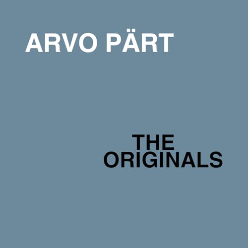 Écouter Arvo Pärt: The Originals de Arvo Pärt sur Amazon Music