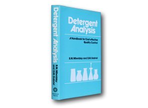 Detergent Analysis: A Handbook for Cost-effective Quality Control: B.M ...