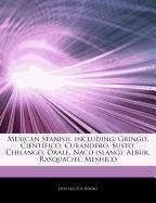 Amazon | Articles on Mexican Spanish, Including: Gringo, Cientafico ...