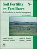 Soil Fertility and Fertilizers: An Introduction to Nutrient Management ...
