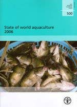 State of World Aquaculture 2006 (FAO Fisheries and Aquaculture ...