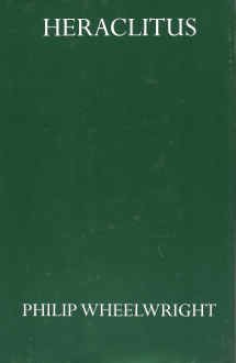 Heraclitus: Wheelwright, Philip: 9780199240227: Amazon.com: Books