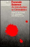 Buy Forensic Science: An Introduction To Criminalistics (McGraw-Hill ...