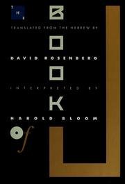 The Book of J: David Rosenberg and Harold Bloom: 9780517110102: Amazon ...