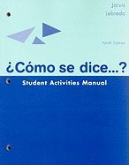 Como se dice...? Student Activities Manual 9th edition: Amazon.com: Books