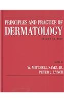 Principles and Practice of Dermatology: 9780443089886: Medicine ...