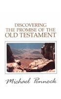 Discovering the Promise of the Old Testament (Friendship in the Lord ...