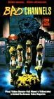 Bad Channels [VHS] : Robert Factor, Martha Quinn, Aaron Lustig, Michael ...