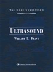 Ultrasound: The Core Curriculum (Core Curriculum Series): 9780683307337 ...