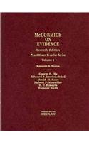 McCormick on Evidence (Practitioner Treatise): Broun, Kenneth, Dix ...