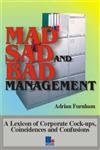 Mad, Sad and Bad Management: Adrian Furnham: 9781852524159: Amazon.com ...