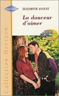LA DOUCEUR D'AIMER : Amazon.fr: Livres