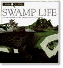 Swamp Life (Look Closer): Greenaway, Theresa, Burton, Jane, Taylor, Kim ...