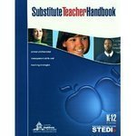 Substitute Teacher Handbook K-12: STEDI: 9780982165706: Amazon.com: Books