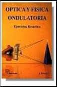 OPTICA FISICA ONDULATORIA.EJERC.RESULT : EDITIONS DUNOD: Amazon.es: Libros