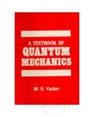 A Textbook of Quantum Mechanics : Amazon.in: Books