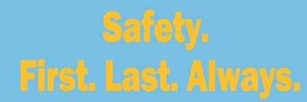 Amazon.com : Safety. First. Last. Always. | Full Color Horizontal Vinyl ...