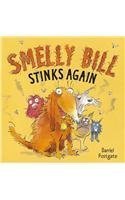 Smelly Bill Stinks Again: Amazon.co.uk: Daniel Postgate, Daniel ...