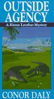 Outside Agency: A Kieran Lenahan Mystery: Daly, Conor: 9781575661629 ...