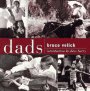 Dads: Velick, Bruce: 9780517595855: Amazon.com: Books