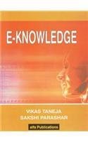 E-Knowledge: Taneja, Vikas: 9789380937564: Amazon.com: Books
