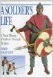 A Soldier's Life: Andrew Robertshaw: 9780431023014: Amazon.com: Books