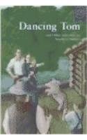 Dancing Tom and Other Selections by Newbery Authors (The Newbery ...