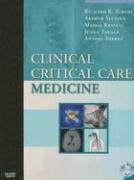 Clinical Critical Care Medicine: 9780323028448: Medicine & Health ...