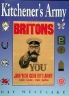 Kitchener's Army 1914-1918: Ray Westlake: 9781873376980: Amazon.com: Books