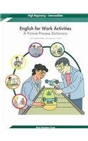 English for Work Activities: A Picture Process Dictionary: Stafford ...