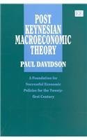 Post Keynesian Macroeconomic Theory: A Foundation for Successful ...