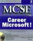 Buy Mcse Career Microsoft! (MCSE Certification S.) Book Online at Low ...