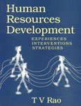 Human Resources Development: Experiences, Interventions, Strategies ...