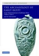 The Archaeology of Early Egypt, 10,000 to 2,650 Bc: Social ...