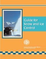 Guide for Snow and Ice Control: AASHTO: 9781560511014: Amazon.com: Books