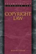 Amazon.com: Copyright Law (Essentials of Canadian Law): 9781552210345 ...