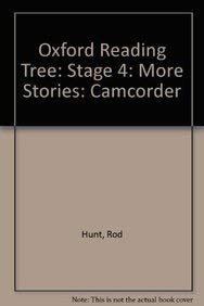 Oxford Reading Tree: Stage 4: More Stories Pack A The Camcorder: Hunt ...